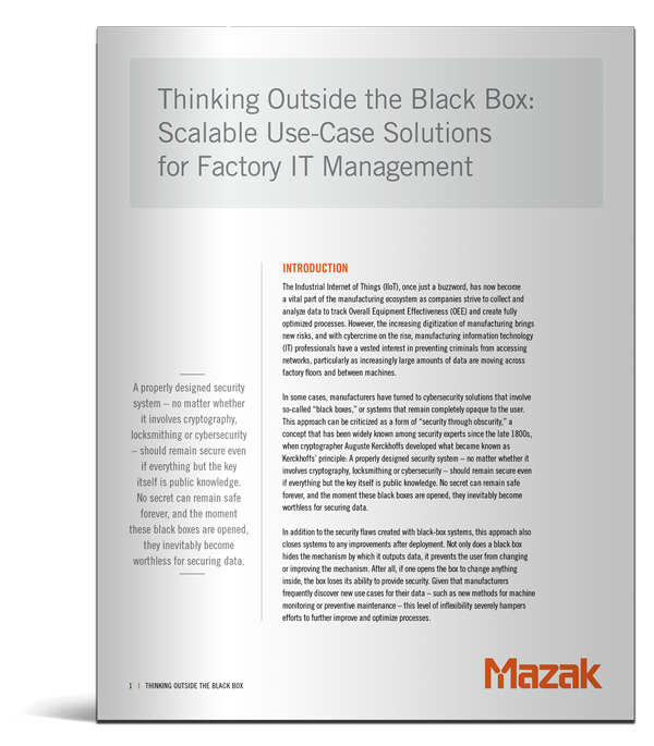 Thinking Outside the Black Box: Scalable Use-Case Solutions for Factory IT Management | Mazak ...