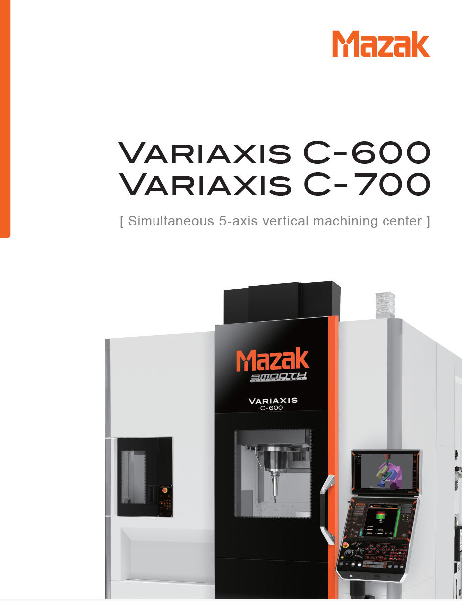 VARIAXIS C-600 Brochure | Mazak Corporation