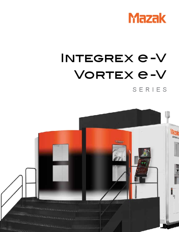 VORTEX e-V Series Brochure | Mazak Corporation