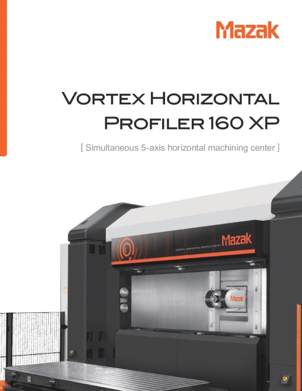 VORTEX HORIZONTAL PROFILER 160 XP Brochure | Mazak Corporation
