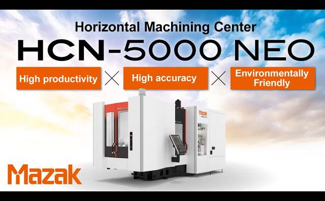 수평형(Horizontal) 머시닝센터 HCN NEO - 제품소개 | 한국야마자키마작 (Yamazaki Mazak Korea)